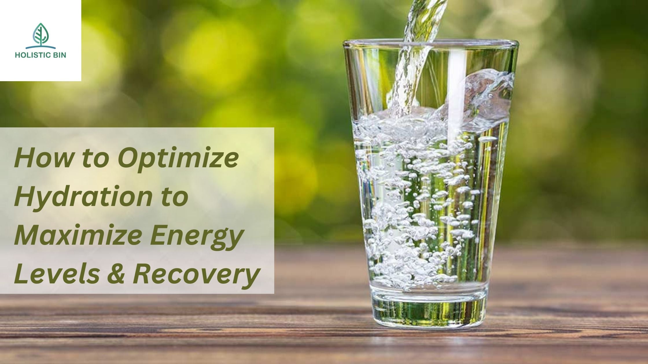 How to Optimize Hydration to Maximize Energy Levels & Recovery ...